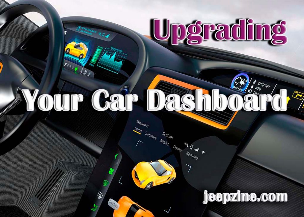 Upgrading Your Car Dashboard - A Step-by-Step Guide