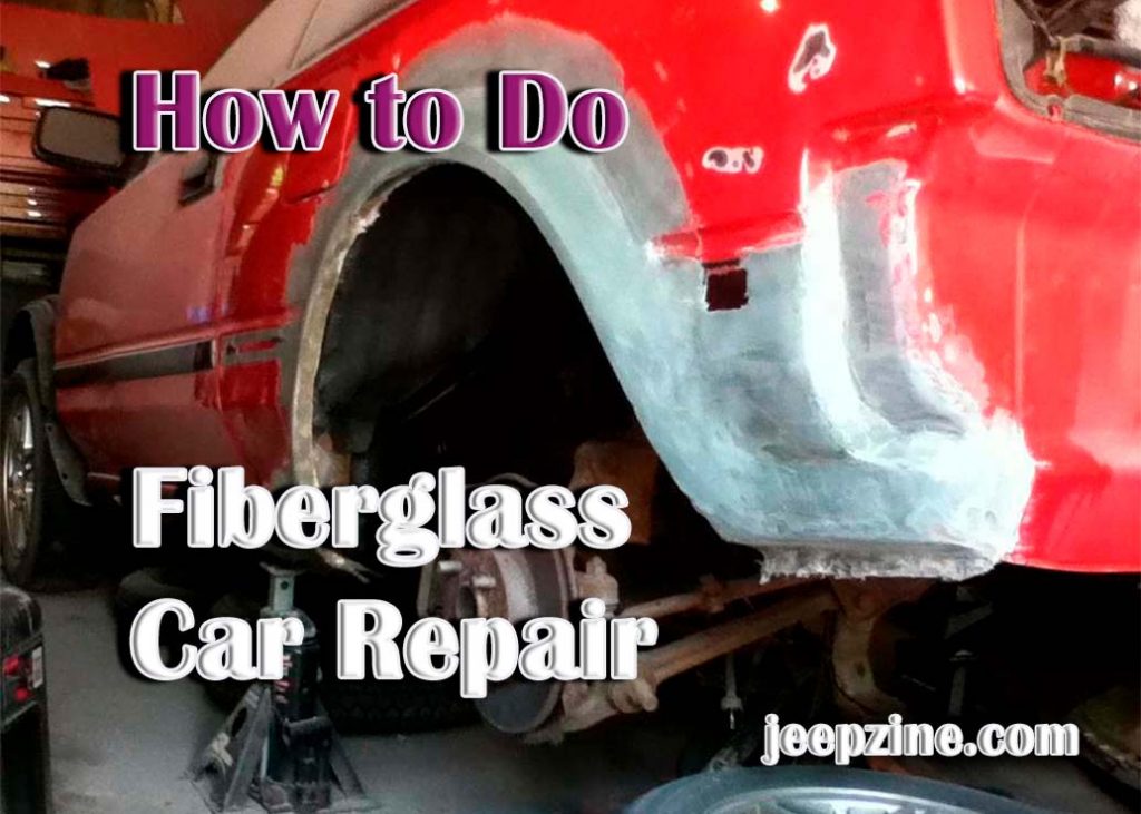 Fiberglass Car Repair: Comprehensive Guide to Fixing Fiberglass Damage