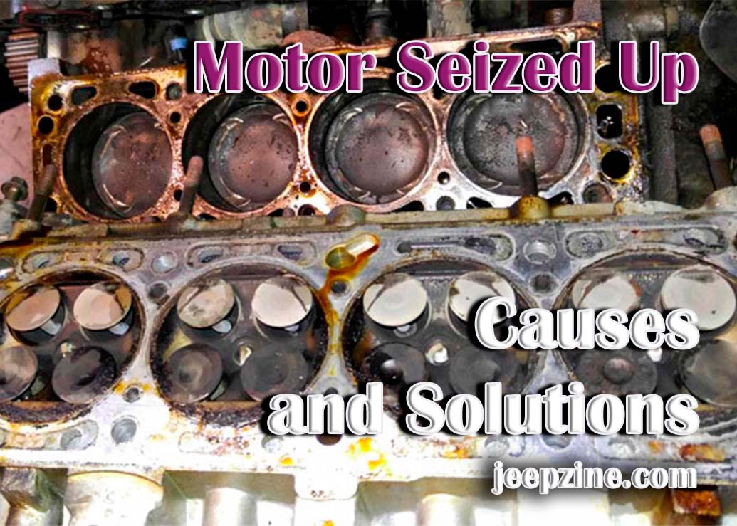 How to Unseize a Motor: Step-by-Step Troubleshooting Guide