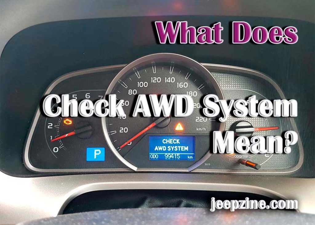 Understanding Check AWD System Warning Messages