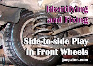Side-to-side Play in Front Wheels: How to Fix
