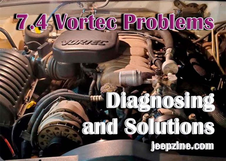 7.4 Vortec Problems - Diagnosing and Solutions