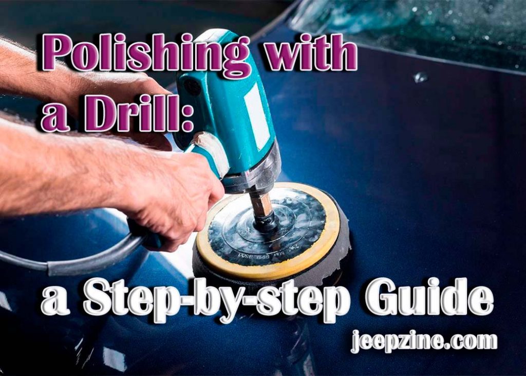 Polishing Perfection: Using a Drill for Flawless Finishes